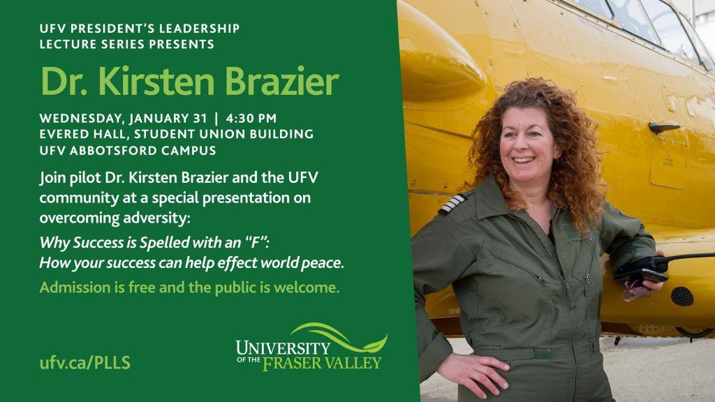 President’s Leadership Lecture - Dr. Kirsten Brazier › UFV Events